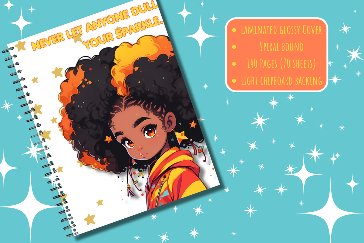 Never Let Anyone Dull Your Sparkle Notebook| Positively Lena